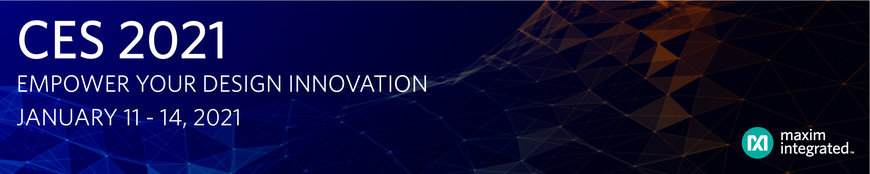 Your Free Ticket to Innovation: Maxim Integrated’s Virtual Booth During ...