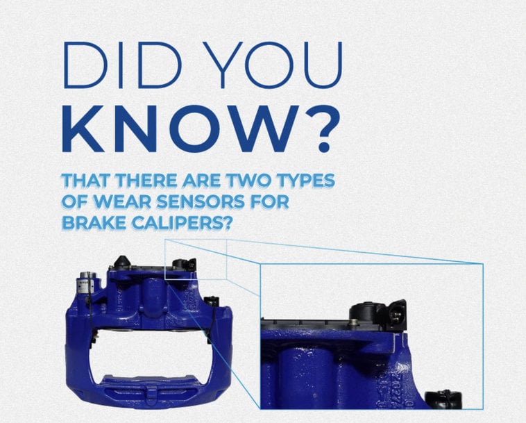 DID YOU KNOW THAT THERE ARE TWO TYPES OF WEAR SENSORS FOR BRAKE ...