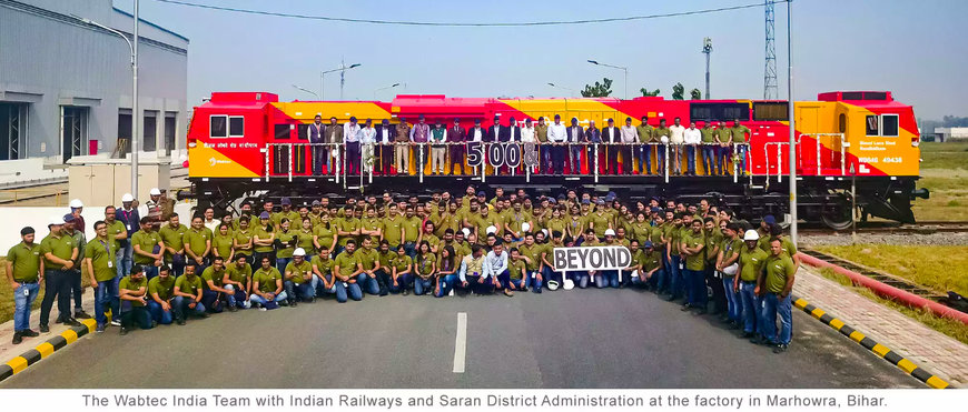 WABTEC DELIVERS THE 500TH EVOLUTION SERIES LOCOMOTIVE TO INDIAN ...