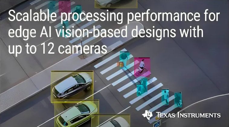 TEXAS INSTRUMENTS INTRODUCES NEW VISION PROCESSOR FAMILY | Automation ...