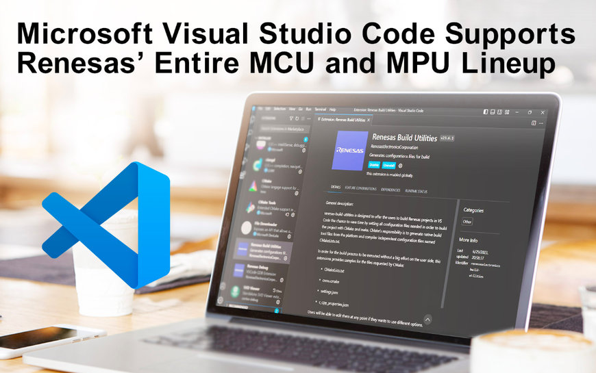 Renesas Embraces Microsoft Visual Studio Code Across Its Entire ...