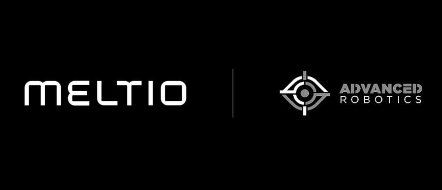 Advanced Robotics as Meltio’s Official Sales Partner to Boost Growth in ...