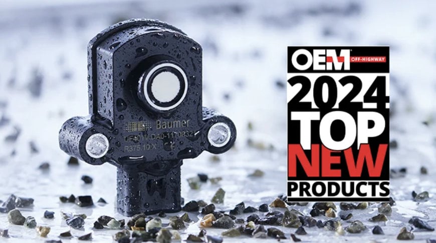 Baumer ultrasonic sensor named 2024 Top New Product | Agriculture ...